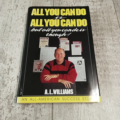 All You Can Do Is All You Can Do Hardcover Book By A.L. Williams VG ...