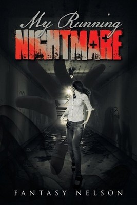 My Running Nightmare by Fantasy Nelson (English) Paperback Book ...