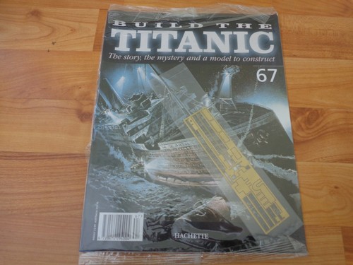 1/250 HACHETTE BUILD THE TITANIC MODEL SHIP ISSUE 67 INC PART PICTURED ...