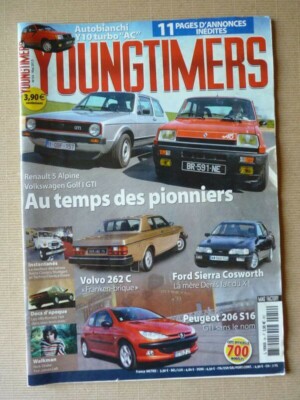 Youngtimers n°54, Peugeot 206 S16, Autobianchi Y10 turbo AC, Volvo 262C ...