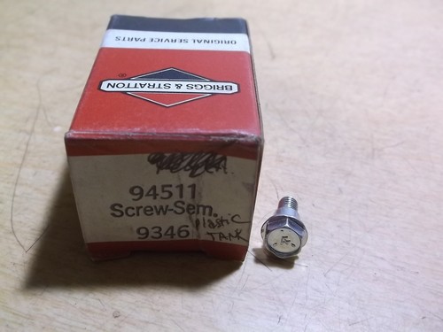 NEW Lawn Equpiment Briggs & Stratton 84511 Sem Screw, Plastic Tank ...