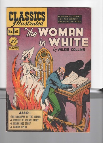 CLASSICS ILLUSTRATED #61 THE WOMAN IN WHITE Golden Age 1949 Fine, HRN 62, First | eBay
