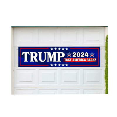Trump 2024 Take America Back 21" x 84" Garage Banner for Steel Garage ...