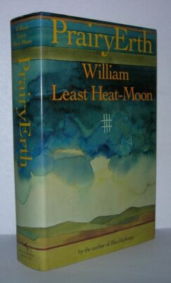 William Least Heat-Moon / PRAIRYERTH 1st Edition 1991 | eBay