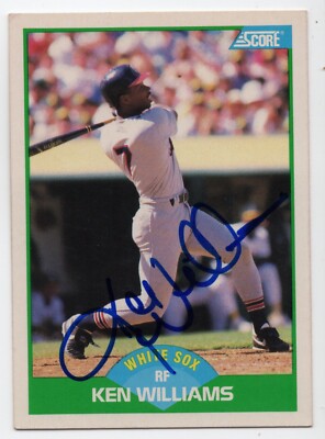 Ken Williams Autograph On A 1989 Score - Chicago White Sox | eBay