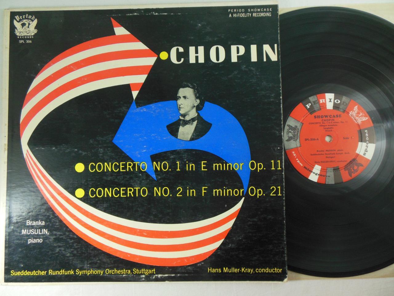 BRANKA MUSULIN / CHOPIN / MULLER-KRAY: Concerto Nos. 1 & 2 / Period SPL ...