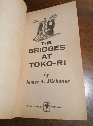 THE BRIDGES AT TOKO-RI - 1954 VINTAGE PAPERBACK 1st BANTAM BOOKS Ed. | eBay