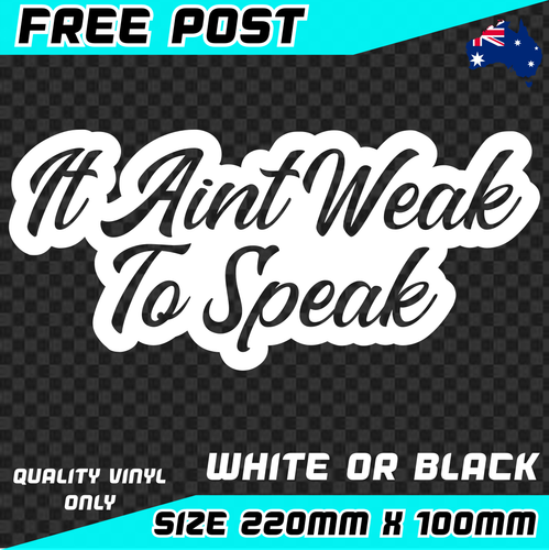 It Aint Weak To Speak Sticker Decal Vinyl Car Mental Health OK To Not ...