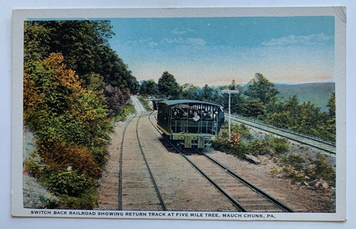 PA Postcard Mauch Chunk Switchback Railroad Return Track 5 Mile Tree ...