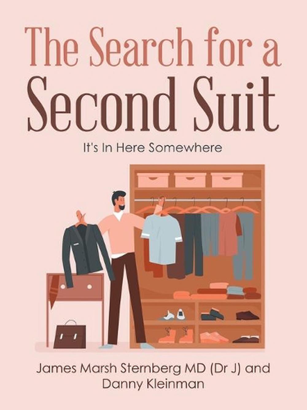 The Search for a Second Suit : It's in Here Somewhere by Danny Kleinman ...