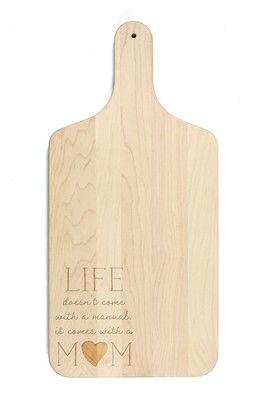 Creative Products Life Comes with a Mom 8 x 17 Maple Paddle Cutting ...