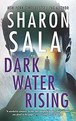Dark Water Rising Mass Market Paperbound Sharon Sala 9780778369172| eBay