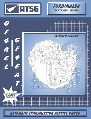 Ford Mazda GF4A-EL GF4EAT ATSG Rebuild Service Manual Transmission ...