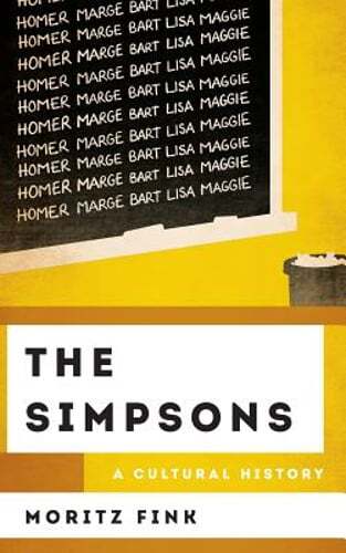 The Simpsons: A Cultural History by Moritz Fink: Used 9781538116166| eBay