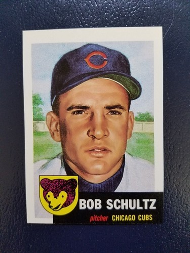 Bob Schultz Chicago Cubs 1991 Topps Archives 1953 Topps Reprint BLANK ...