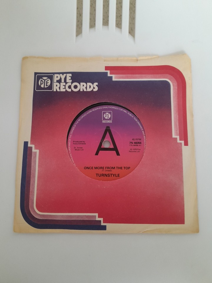 Turnstyle - Once more from the top/Same place same time on Pye label ...