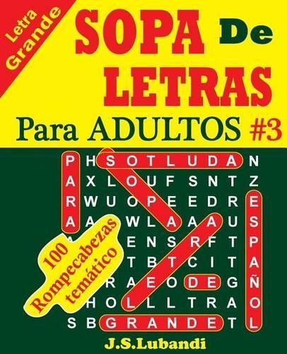 J S Lubandi SOPA De LETRAS Para ADULTOS (Tapa blanda) 9781537154015 | eBay