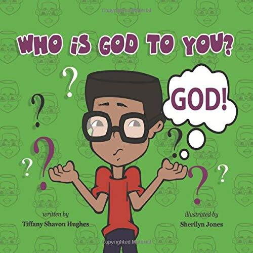 WHO IS GOD TO YOU By Tiffany Shavon Hughes & Sherilyn Jones **BRAND NEW ...