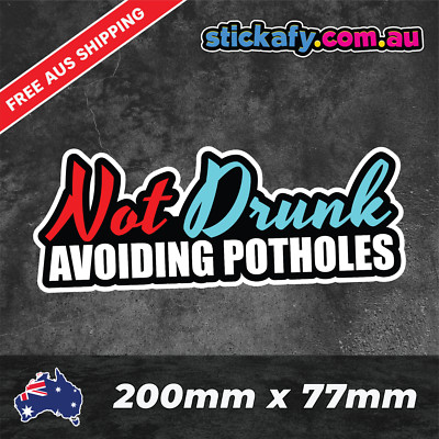 Not Drunk Sticker - Funny Laptop Car Window Bumper JDM 4x4 decal | eBay