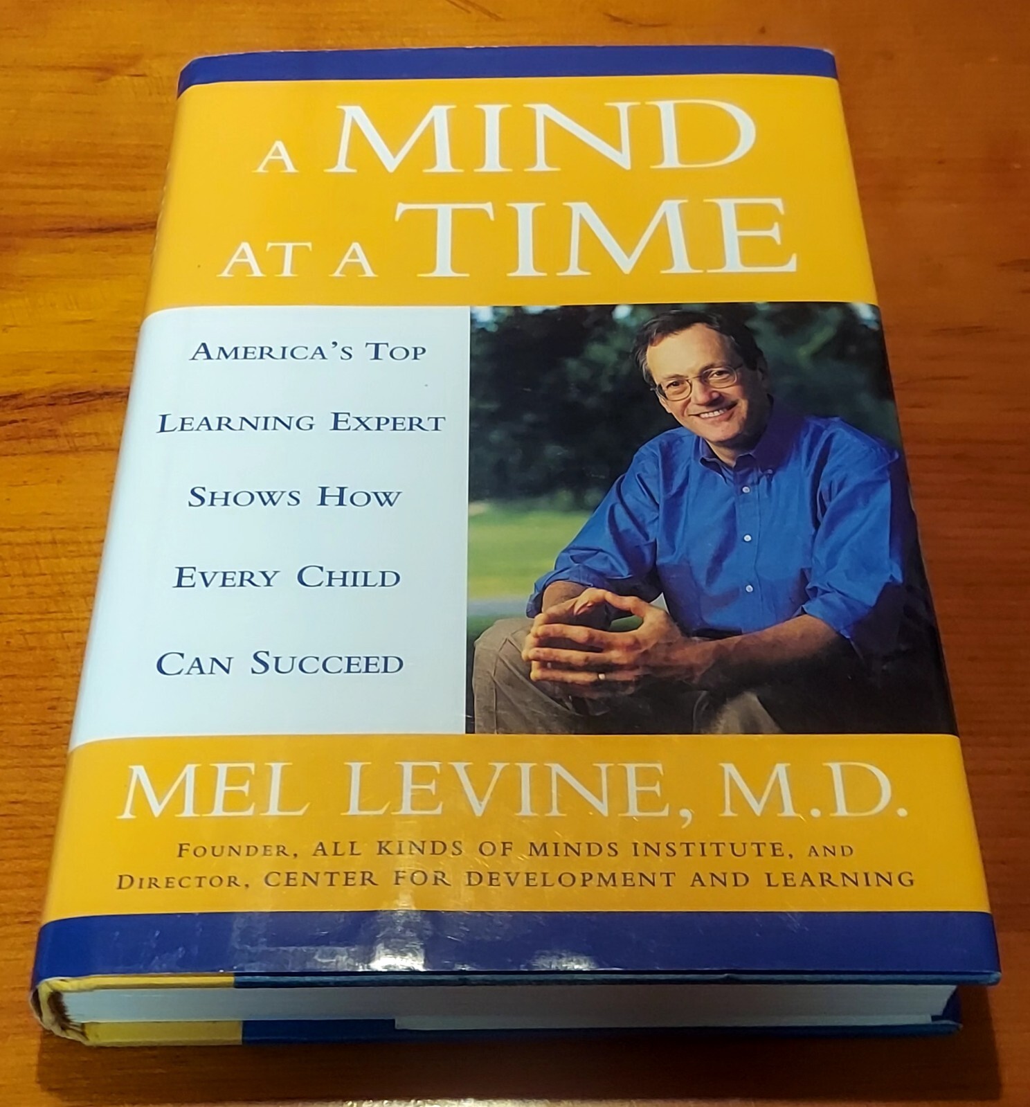 LIKE NEW - A MIND AT A TIME by Mel Levine Hardcover Book 2002 Original ...
