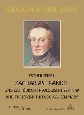 Zacharias Frankel | Esther Seidel | Taschenbuch | Kartoniert ...