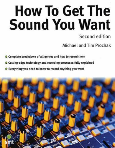 How to Get the Sound You Want 9781844920655| eBay