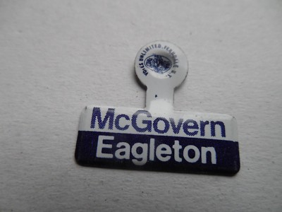 George McGovern Tom Eagleton Campaign Pin Back Button Tab Style ...