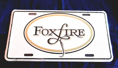 F O X F I R E--EMBOSSED METAL LICENSE PLATE/SIGN - NEW-1 | eBay