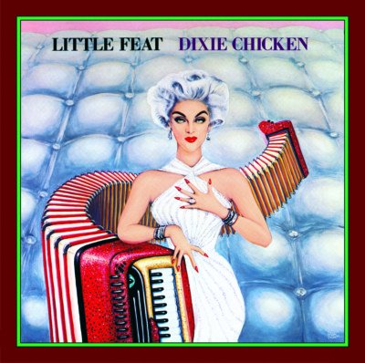 Album Covers - Little Feat - Dixie Chicken (1973) Album Cover Poster 24 ...