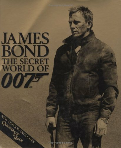 James Bond : The Secret World of 007 by Alistair Dougall, Dorling ...