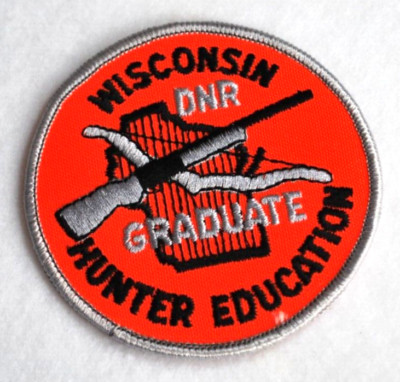 Vintage Embroidered Patch-WISCONSIN-DNR Graduate-HUNTER EDUCATION New ...