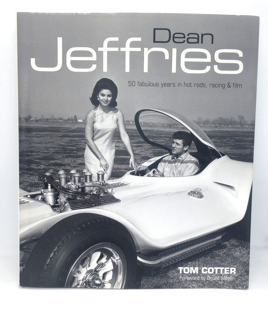 Dean Jeffries Pinstriping History Dean “The Kid” Jeffries The