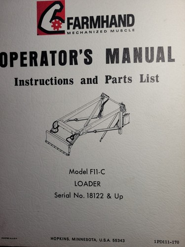 Farmhand F11-C Front End Loader Ag Farm Tractor Owner & Parts Manual sn ...