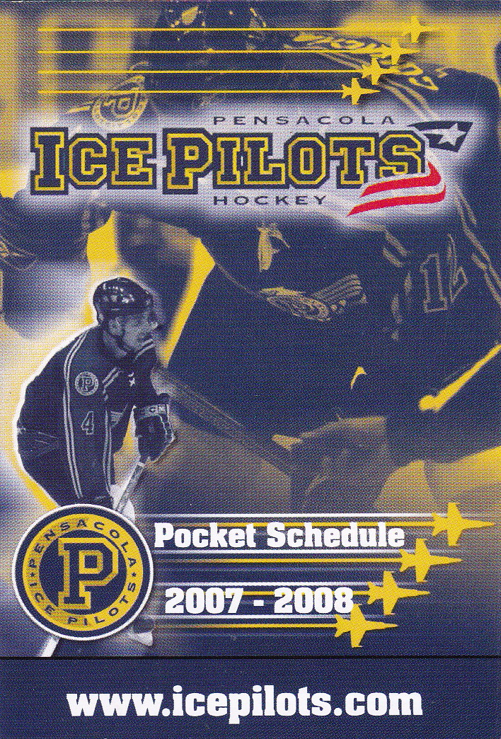 2007-08 PENSACOLA ICE PILOTS MINOR LEAGUE HOCKEY POCKET SCHEDULE | eBay