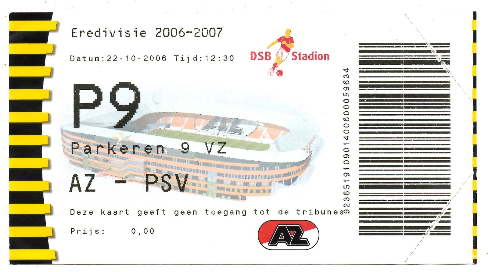 Ticket NED AZ Alkmaar - PSV Eindhoven 22.10.2006 | eBay.de