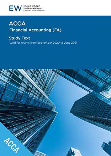 ACCA Financial Accounting (FA) - Study Text - 2020-21 by International ...