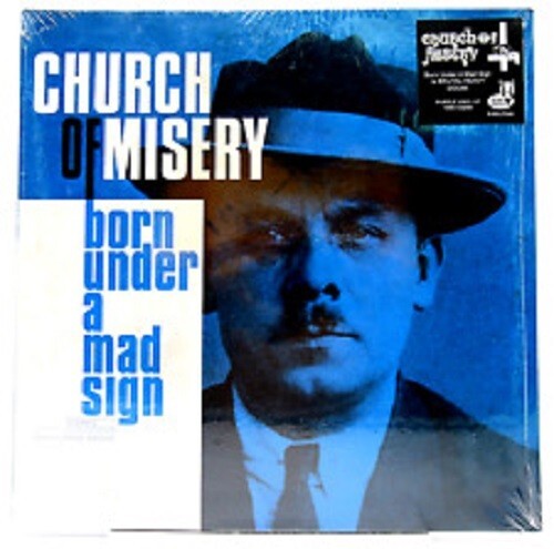 Church Of Misery – "Born Under A Mad Sign" - NEW / SEALED - LTD 2xLP ...