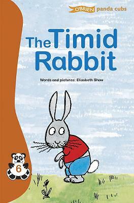 The Timid Rabbit by Elizabeth Shaw (Paperback, 2007) for sale online | eBay