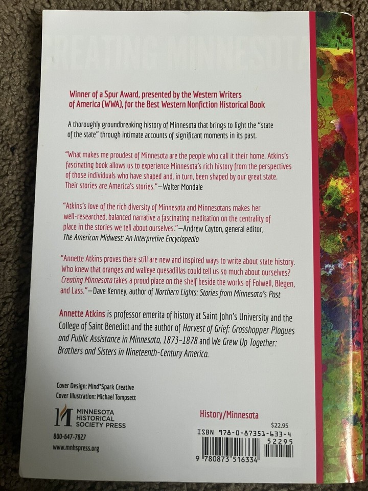 Creating Minnesota: A History from the Inside Out 9780873516334 | eBay