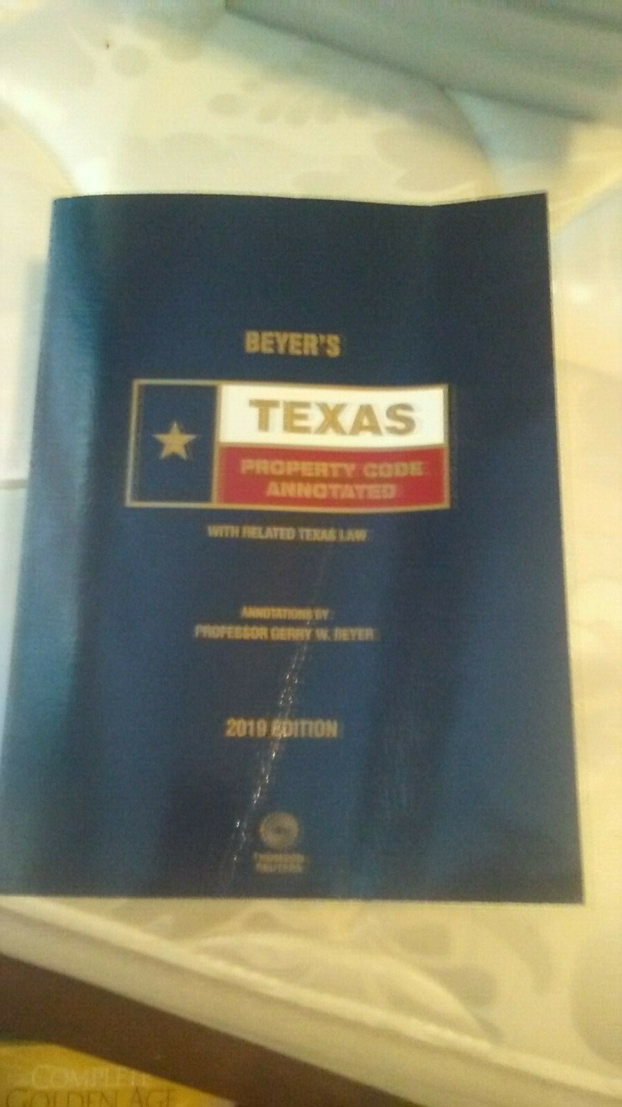 Beyer’s Texas Property Code Annotated, 2019 ed. (Texas Annotated Code ...