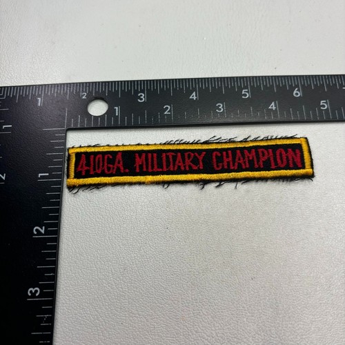 VTG c 1970s Gun Shoot Award 410 GAUGE MILITARY CHAMPION Tab Patch 47PB ...