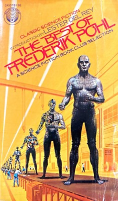 The Best of Frederick Pohl by Frederik Pohl 1975 Ballantine Paperback ...