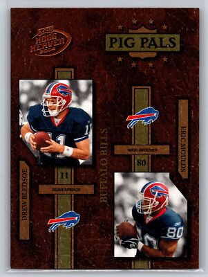 2004 Playoff Hogg Heaven #PP-4 Drew Bledsoe / Eric Moulds Pig Pals ...
