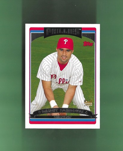 2006 Topps ROOKIE RC # 306 DANNY SANDOVAL PHILADELPHIA PHILLIES ...