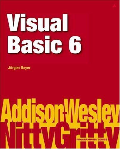 Nitty Gritty Visual Basic 6 by Jürgen Bayer (2001, Trade Paperback) for ...
