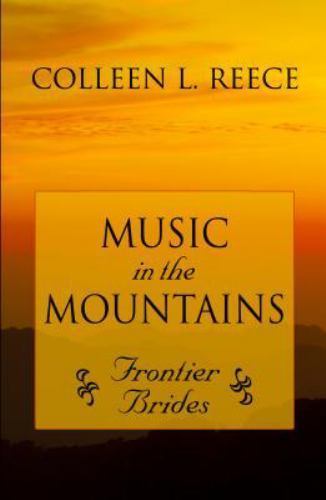Music in the Mountains by Colleen L. Reece (2012, Hardcover) for sale ...