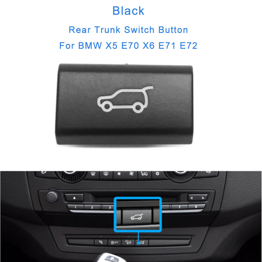 For BMW X5 E70 X6 E71 E72 Tailgate Rear Trunk Switch Button Cover Trim ...