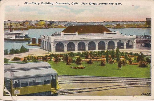 Coronado CA San Diego, Street Railway, Street Car, Trolley, Ferry ...