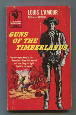 Guns Of The Timberlands: #1390 1955 Vintage Paper Back By Louis L ...