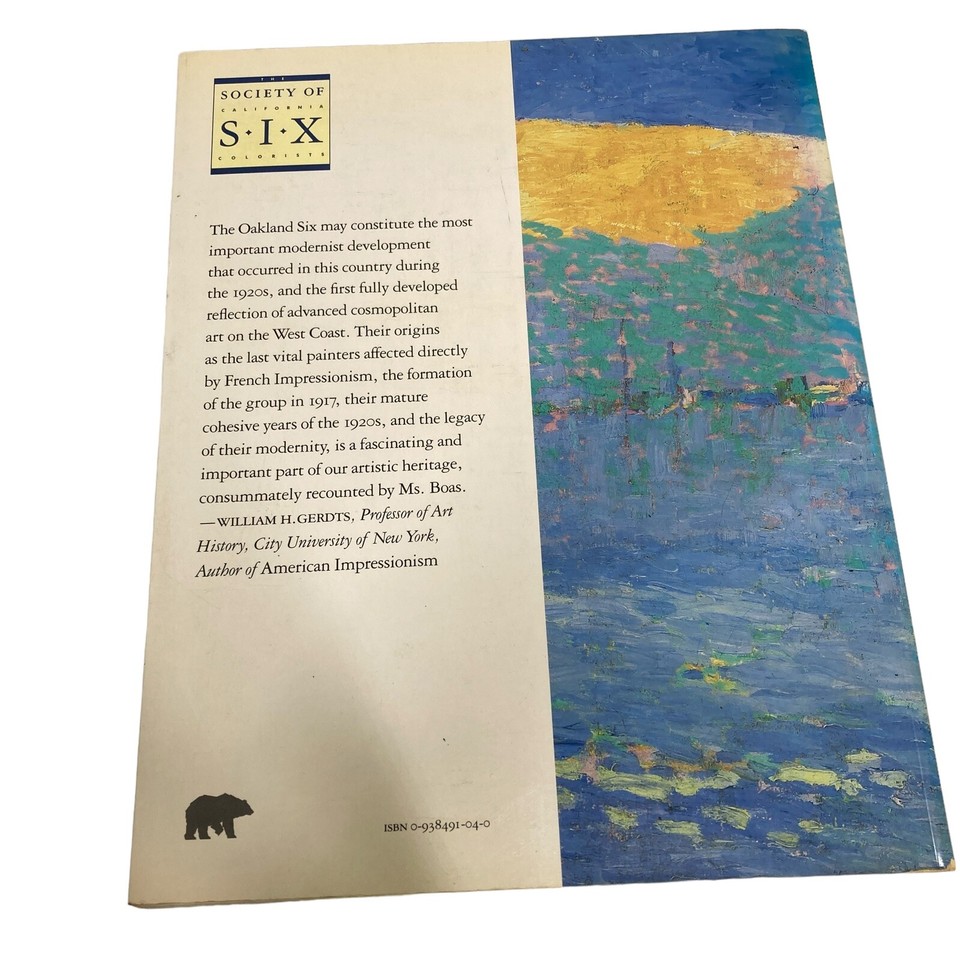 The Society of Six California Colorists by Nancy Boas Paperback Seldon ...